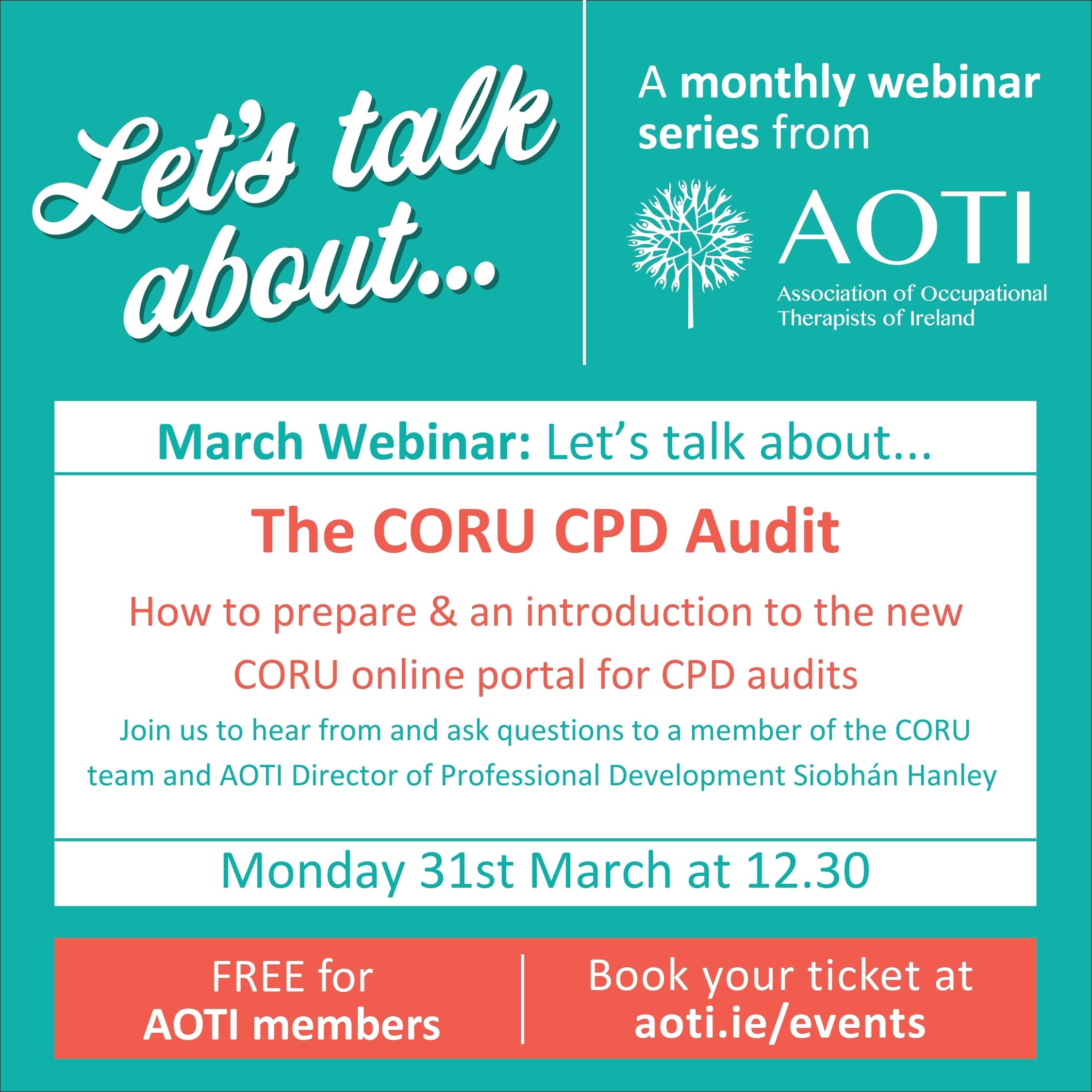 Events | AOTI Webinar Series Lets Talk About The CORU CPD Audit | The ...